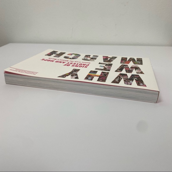Other | Why We March Book Signs Of Protest And Hope | Poshmark